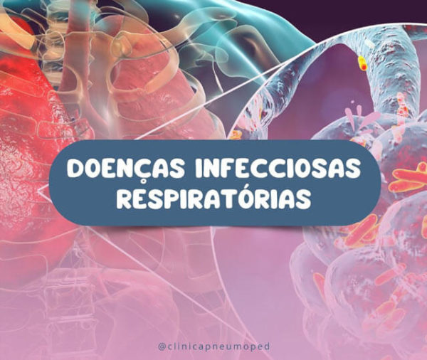 Doenças infecciosas respiratórias - Clínica Pneumoped