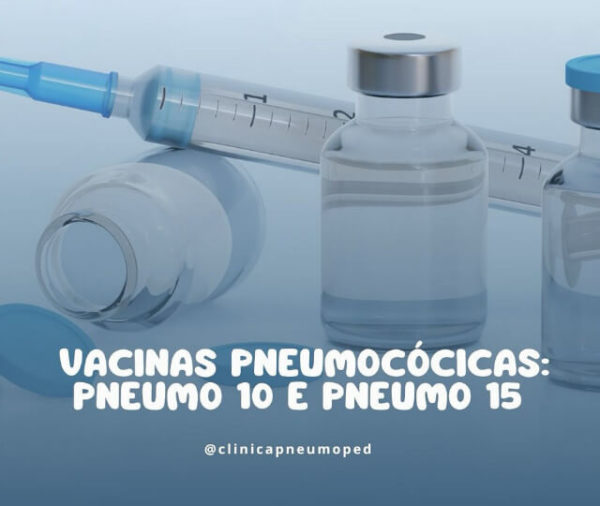 Vacinas pneumocócicas pneumo 10 e pneumo 15 - Clínica Pneumoped